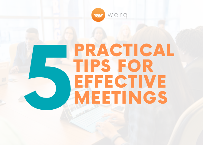 5 Practical Tips for makings weekly meetings more effective
